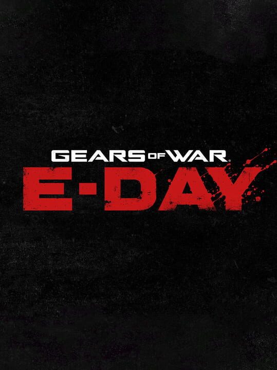 Gears of War: E-Day : Précommandes et accès Bêta dévoilés