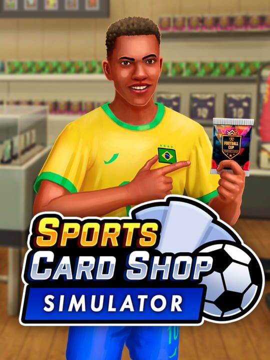 Sports Card Shop Simulator | Soren