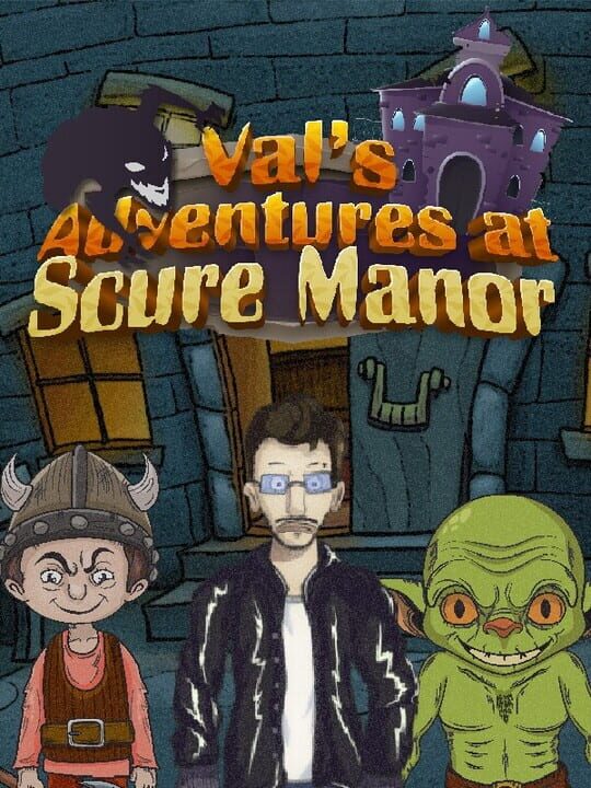 Val's Adventures at Scure Manor | Soren