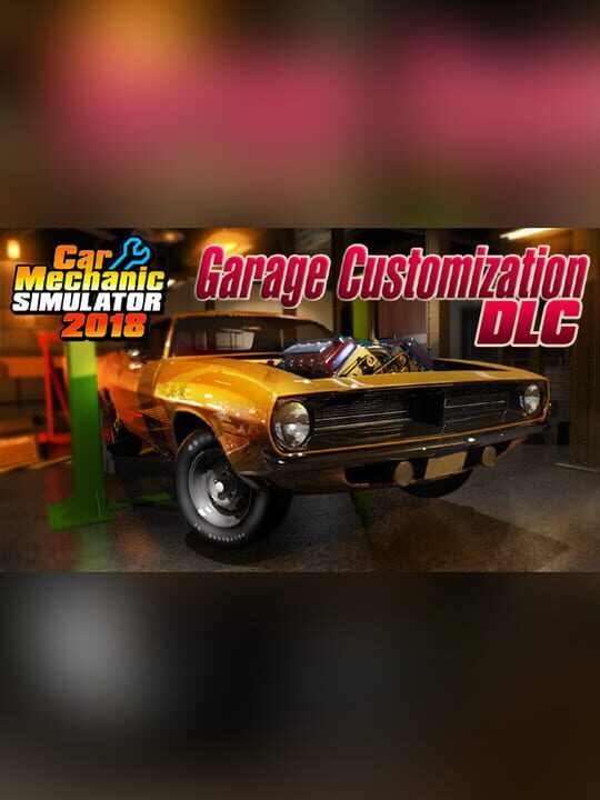 Car Mechanic Simulator 2018: Garage Customization | Soren